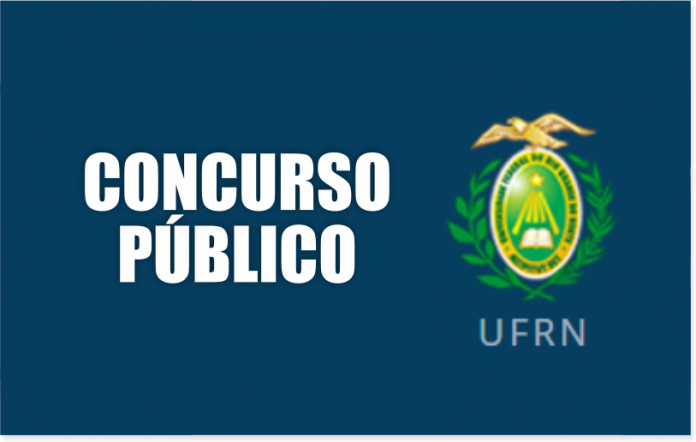 UFRN lança dois editais de concurso público | Blog do Wallace